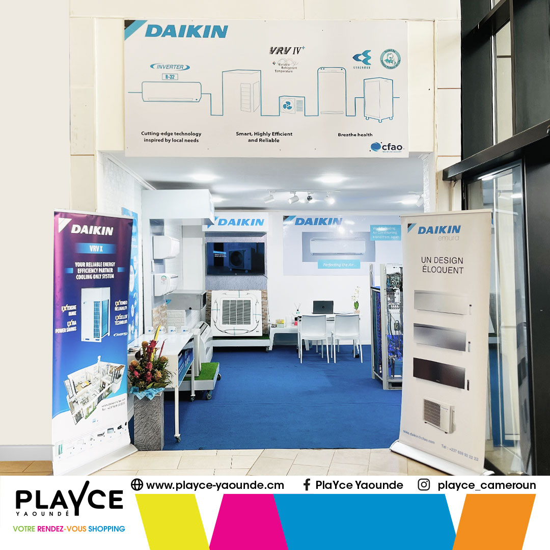 DAIKIN ouvre chez PlaYce Yaoundé - PlaYce Yaoundé